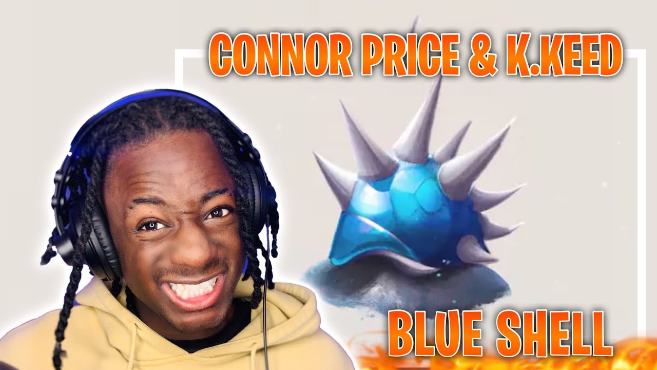 Connor Price & K.Keed - Blue Shell (Official Audio) 🇿🇦 🌍 | REACTION ...
