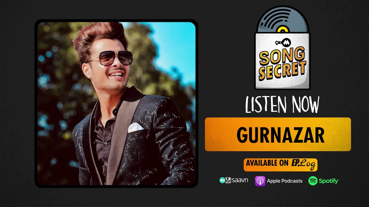 GURNAZAR | SONG SECRET | EPI. 57 | FULL EPI. - YouTube