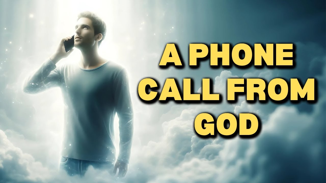This PHONE CALL from GOD Will Change Your Life! - YouTube