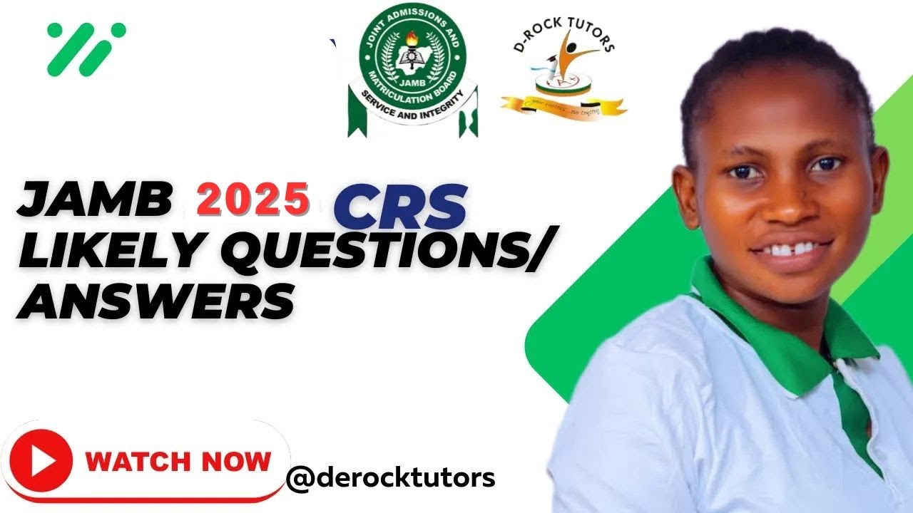JAMB 2025 POSSIBLE CRS QUESTIONS/ANSWERS (PART 1) - YouTube