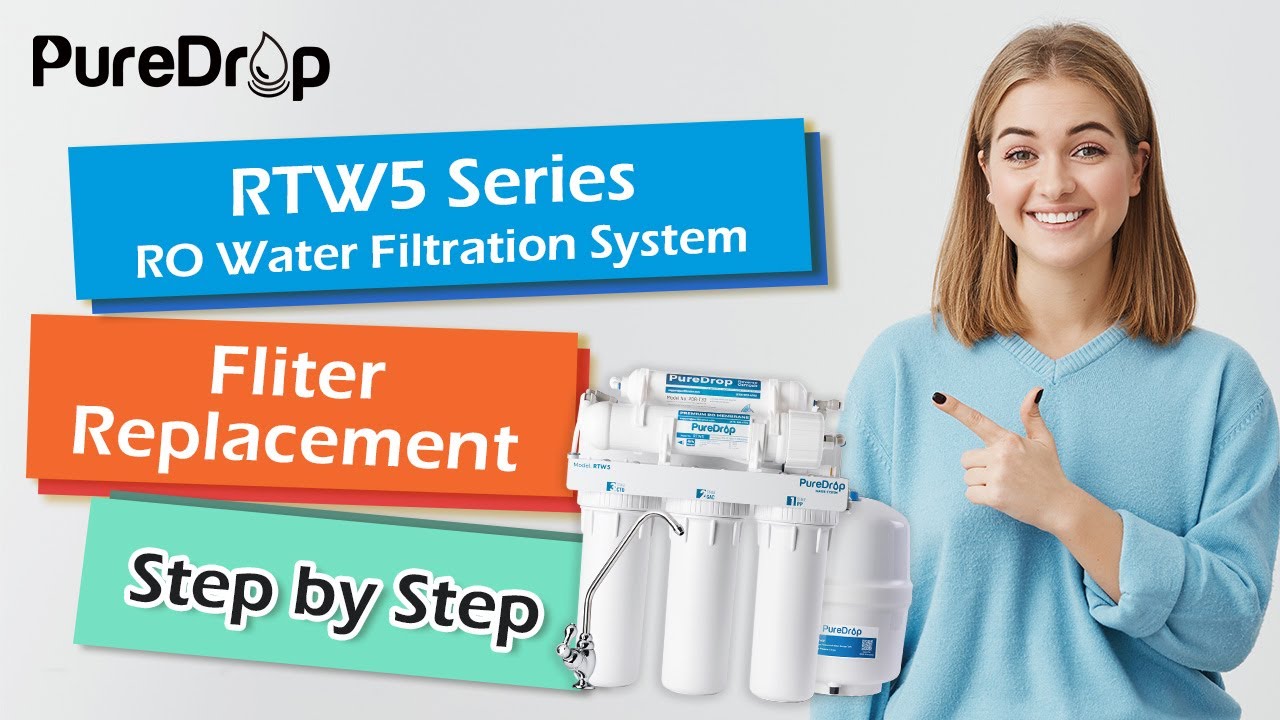 How to Replace Filters on PureDrop RTW5 RO System | Quick & Easy Guide ...
