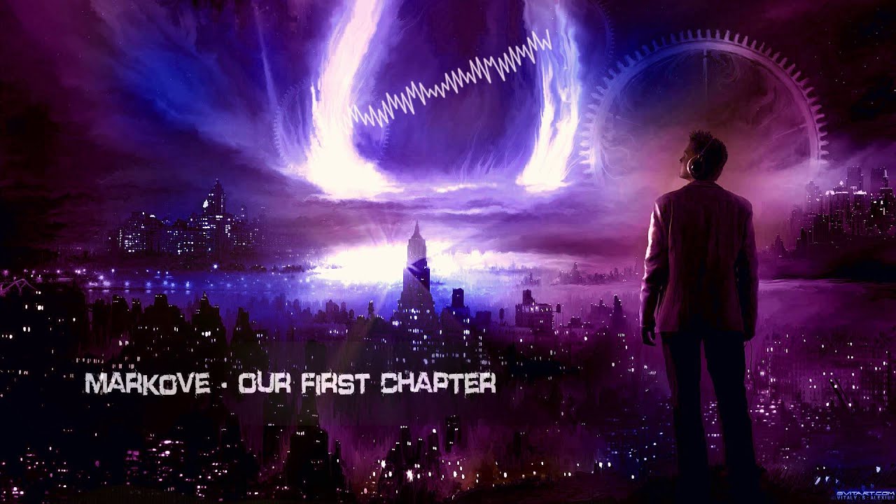 Markove - Our First Chapter [HQ Preview] - YouTube