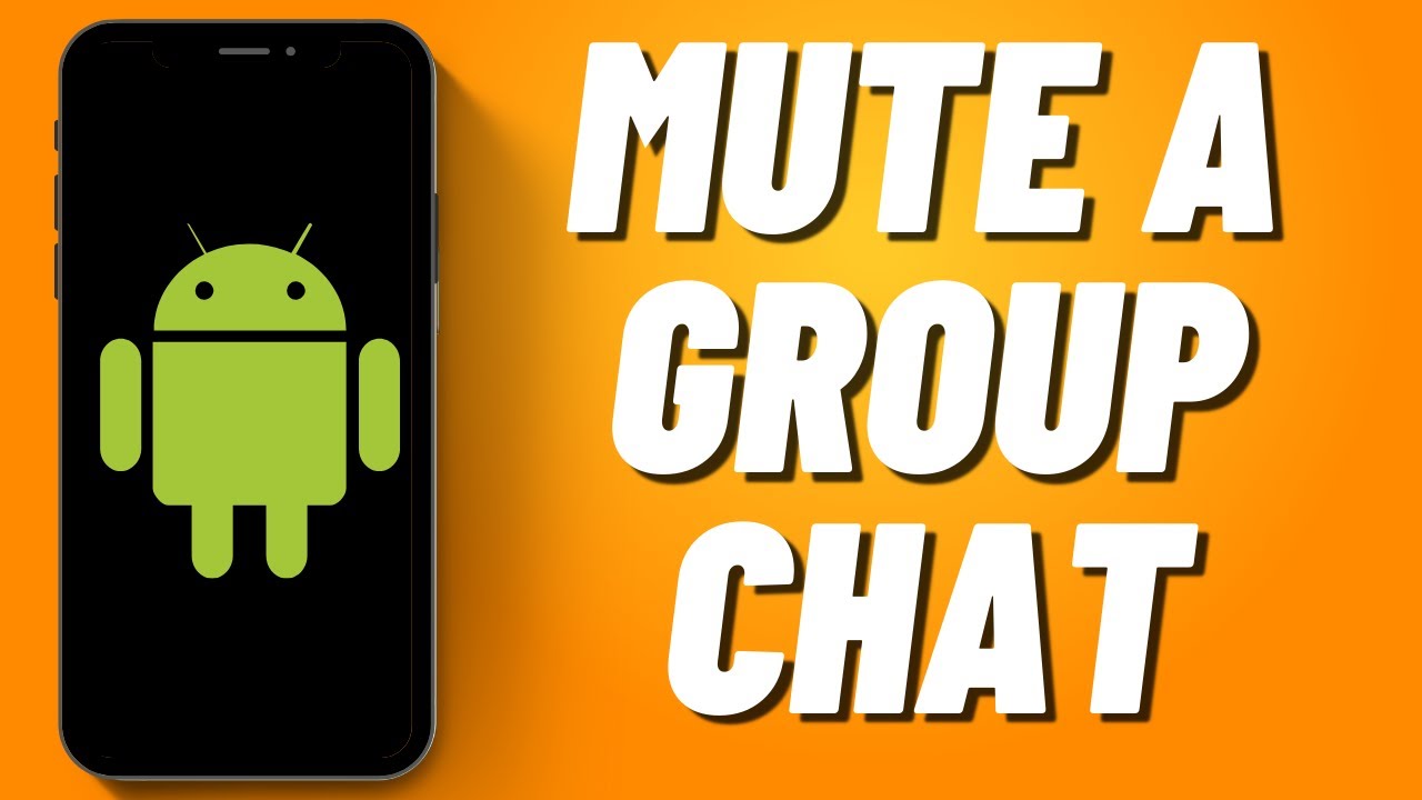 How To Mute A Group Chat On Android YouTube how-to-mute-a-group-chat-on-android-youtube