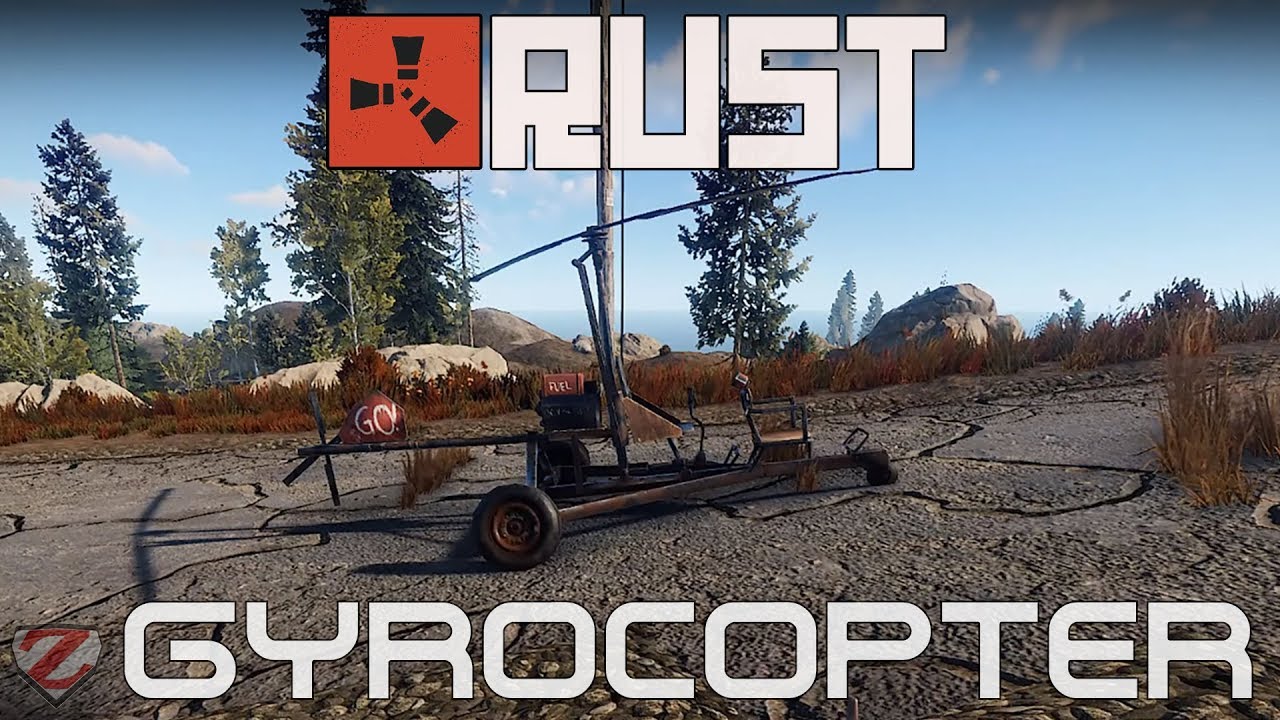 RUST Guide 2019 - #15 - Gyrocopter - YouTube