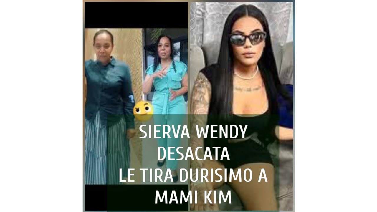 Sierva Wendy Desacata😱LE TIRA DURISIMO A MAMI KIM@elsiervoylasierva8739 ...