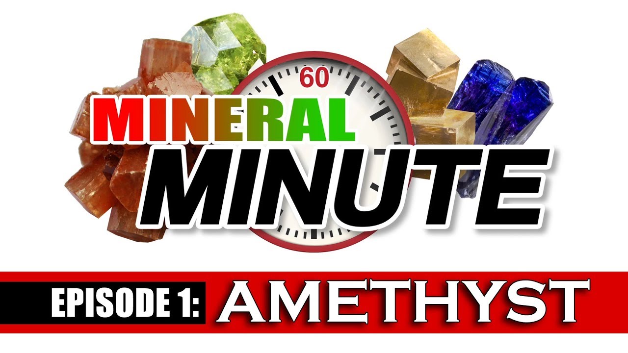 Mineral Minute Episode 1 - Amethyst - YouTube