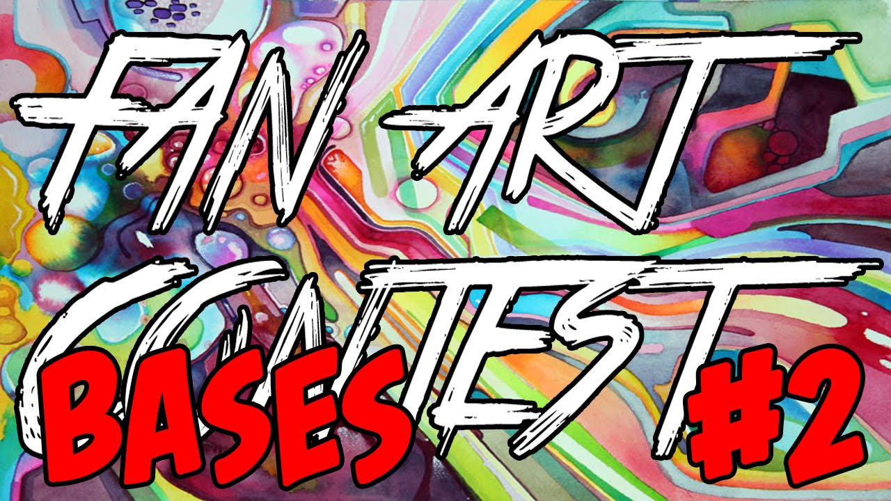 Fanart 2 - Bases - YouTube
