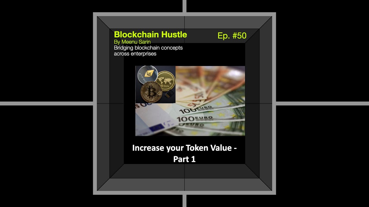 Increase your token value - Part 1 - YouTube