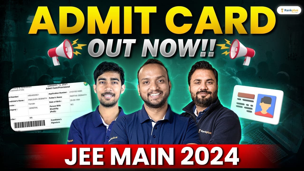 JEE MAIN 2024 ADMIT CARD RELEASED!🔥📢 | Steps to Download Admit Card | # ...