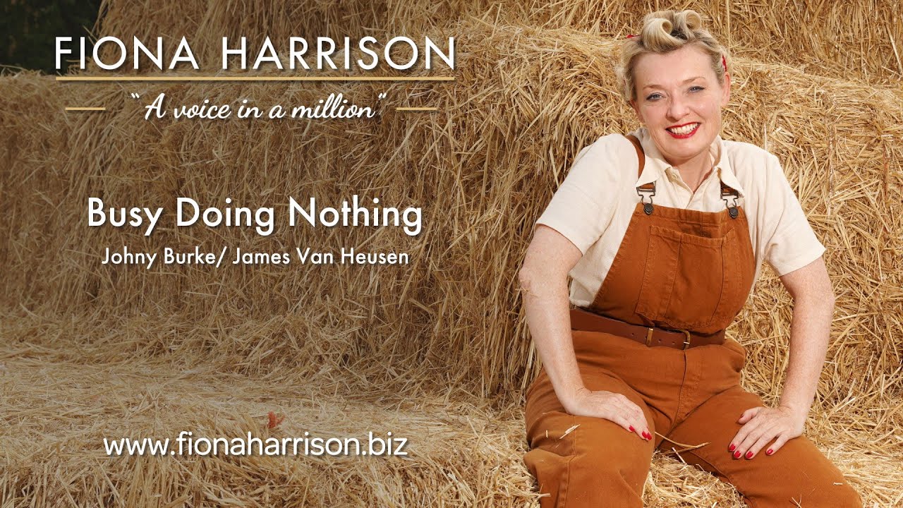 Fiona Harrison - Busy Doing Nothing - YouTube