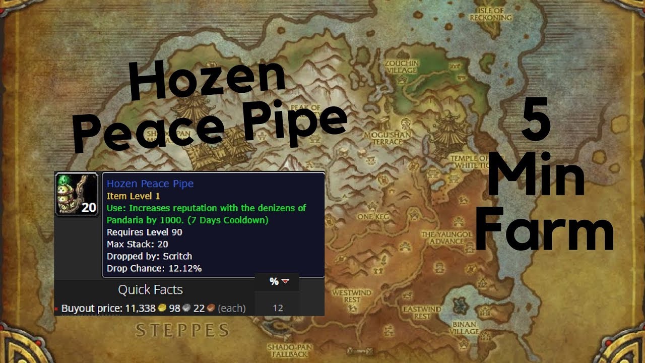 5 Minute WoW Gold farm - Hozen Peace Pipe (Kun Lai) - YouTube