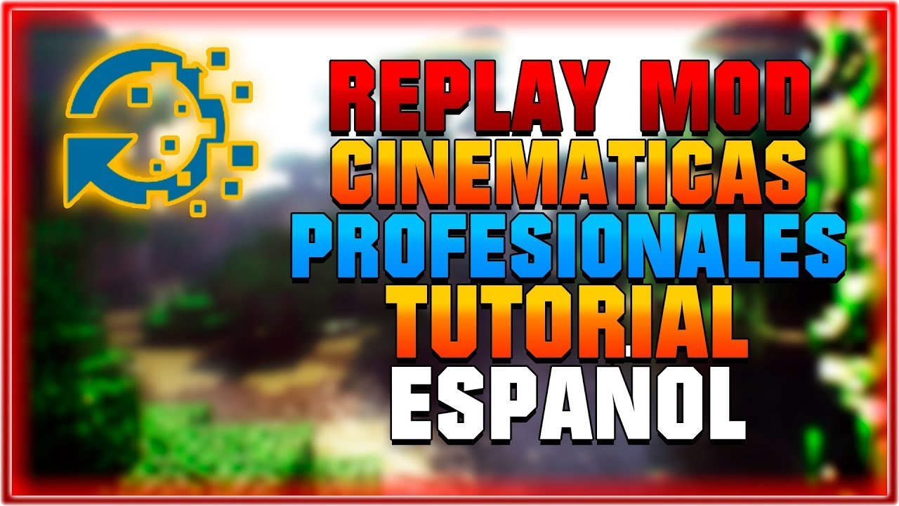 CINEMATICAS PROFESIONALES con Replay Mod + Instalar FFMPEG-Tutorial Minecraft - YouTube