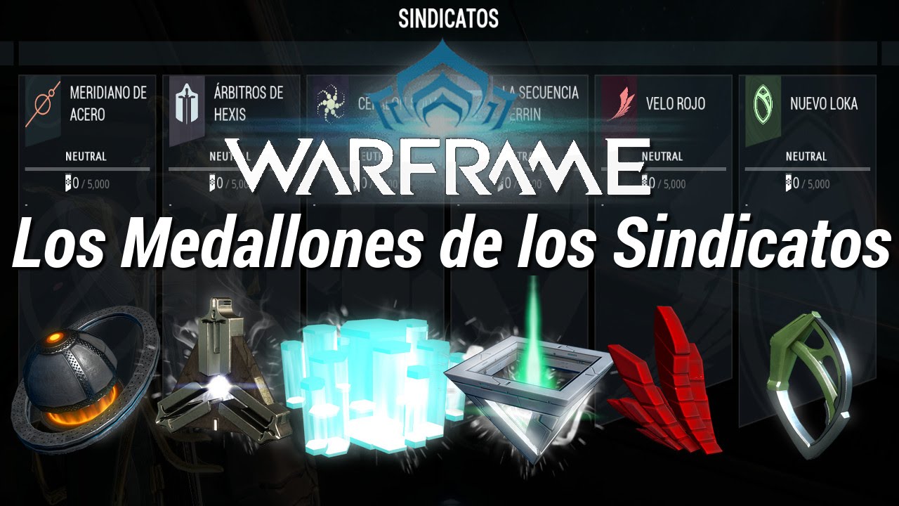 Warframe Los Medallones de los Sindicatos (Insignia, Medallón,Dato ...