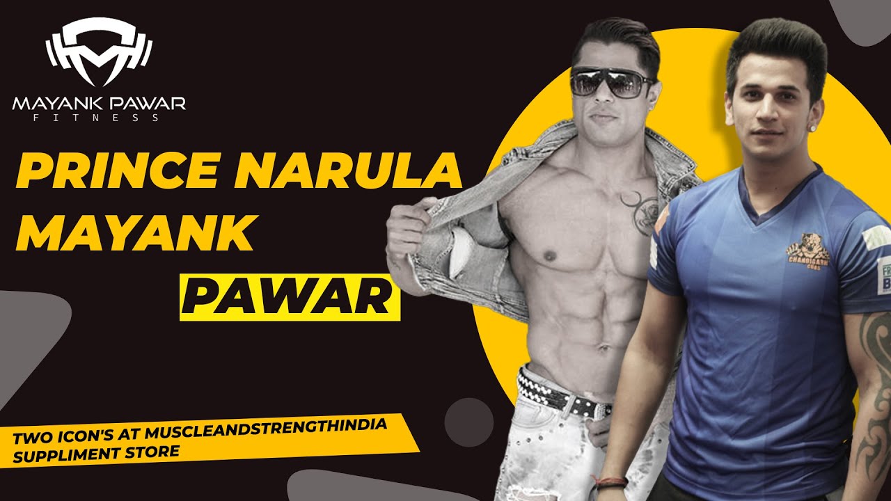 Prince Narula and Mayank Pawar at Muscle and Strength India Supplement Store - YouTube