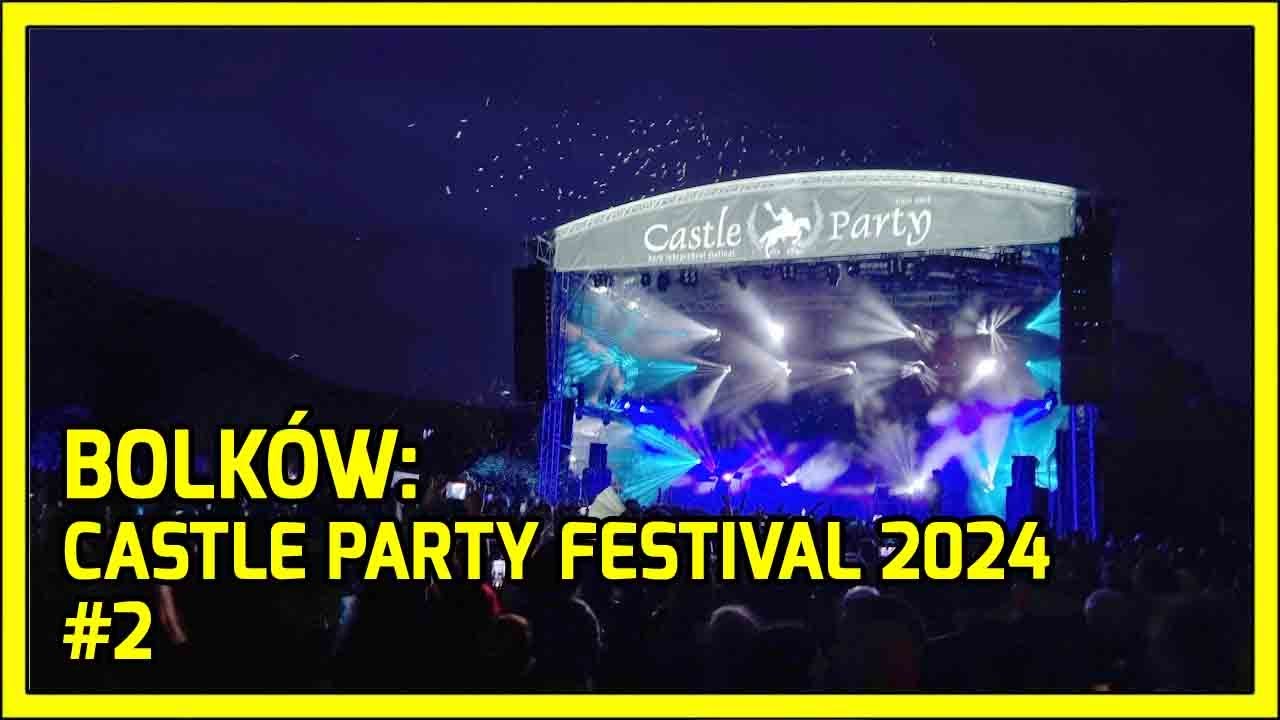 Bolków. Castle Party Festival 2024 - YouTube
