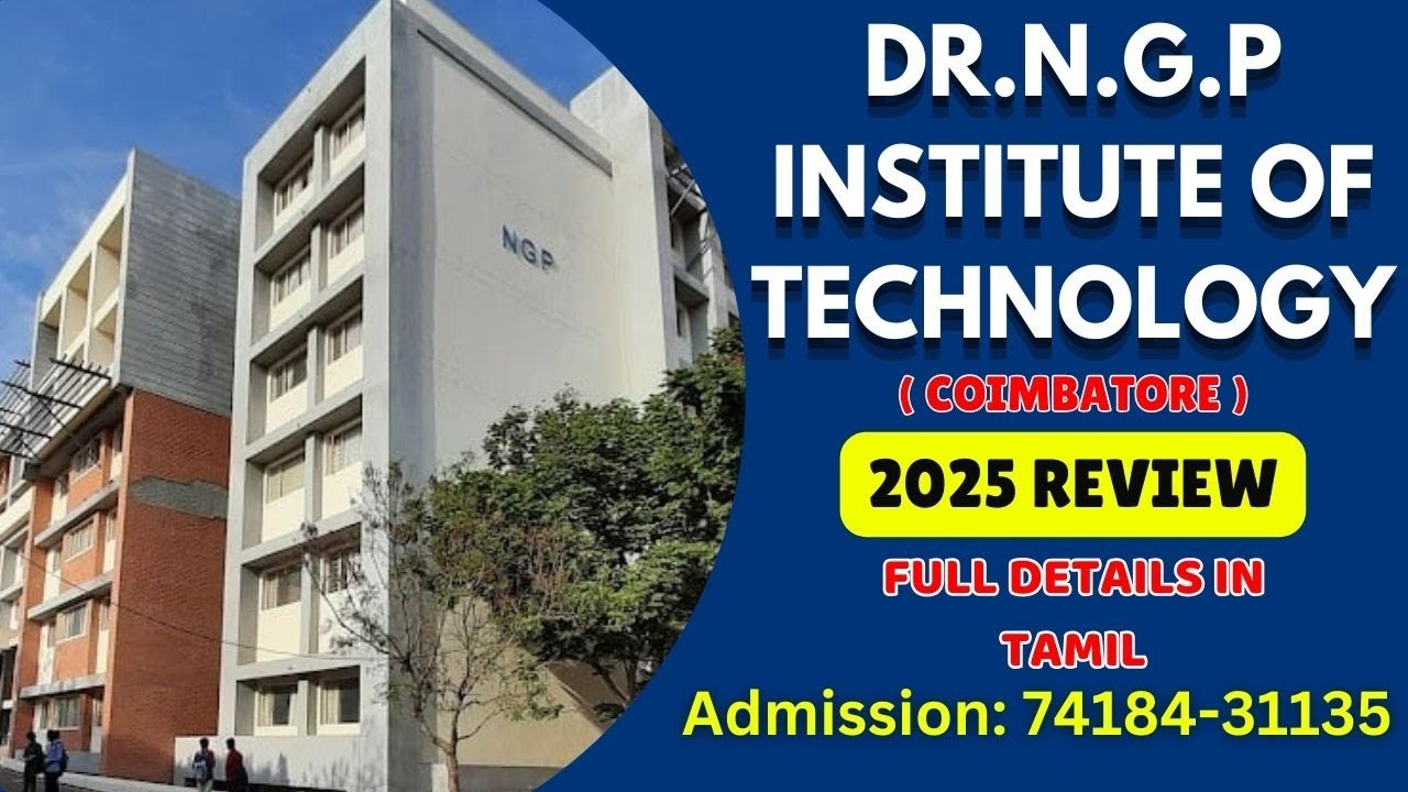 Dr.NGP Institute Of Technology | Coimbatore | 2025 Review | KMCH| # ...
