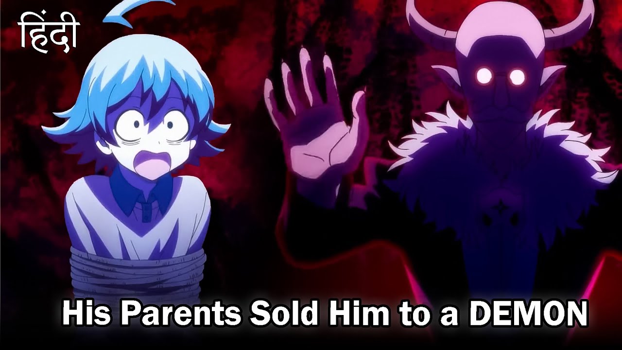 His Greedy Parents Sold Him to a Demon For 10Rs part 1 - YouTube