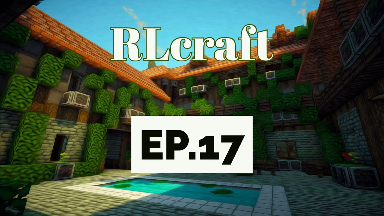RLcraft Gameplay Ep.17 A Powerful Acid Monster Sends Me Running!! - YouTube