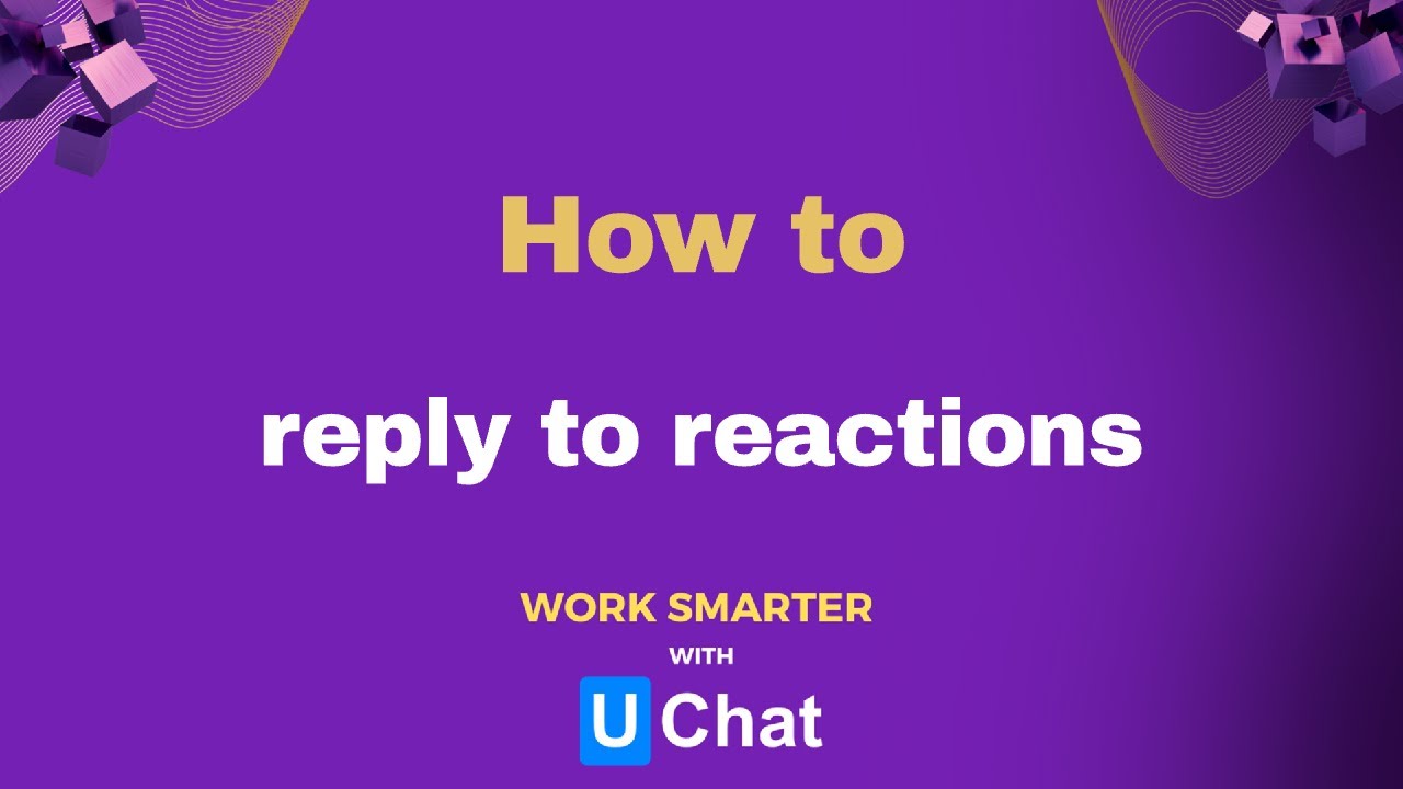 Replying to user reactions on messages - YouTube
