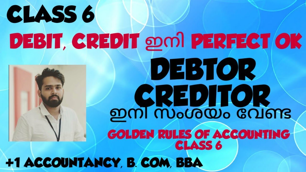 ACCOUNTING CLASS MALAYALAM 1 ACCOUNTING CLASS MALAYALAM GOLDEN RULES OF ACCOUNTING YouTube ACCOUNTING CLASS MALAYALAM 1 ACCOUNTING CLASS MALAYALAM GOLDEN RULES OF ACCOUNTING YouTube