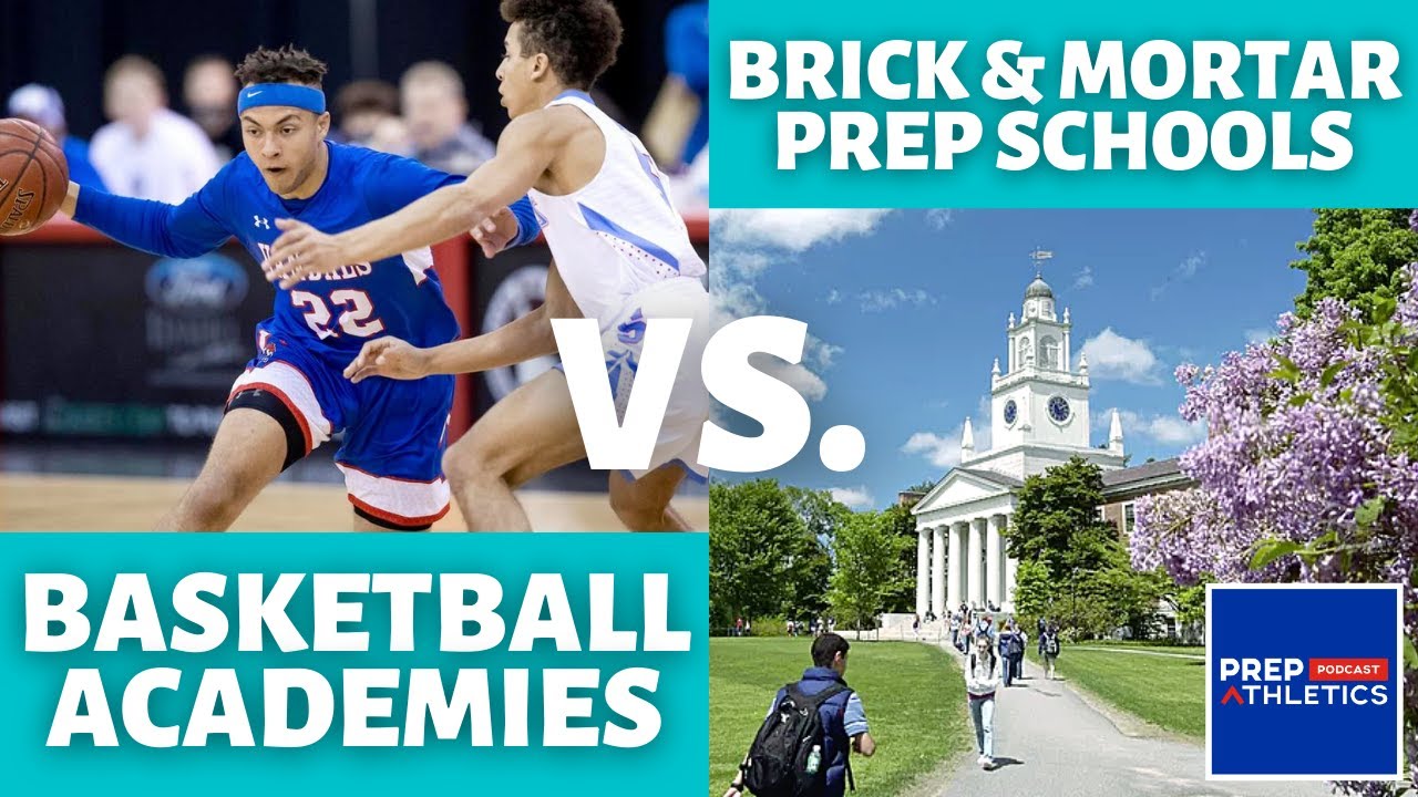 The Difference Between Brick and Mortar Prep Schools VS Basketball Academies - YouTube