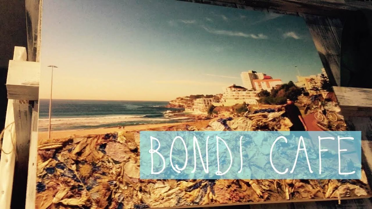 BONDI CAFE - YouTube