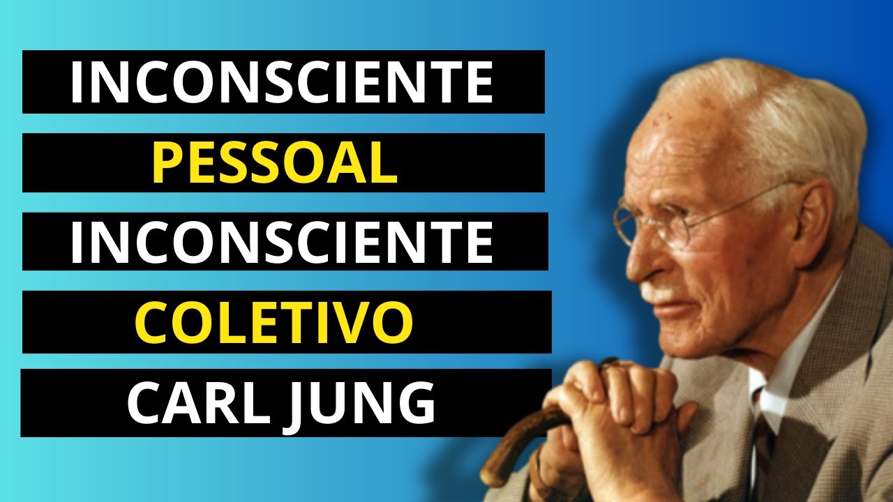 Incosciente Coletivo x Inconciente Pessoal - Carl Jung - Psicologia ...