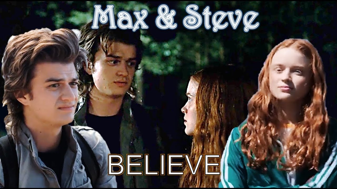 Max & Steve | Believe (Stranger Things 2) - YouTube