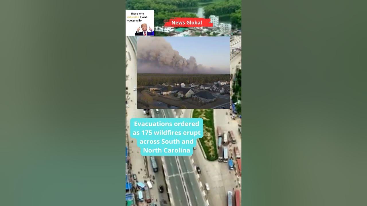 Evacuations ordered as 175 wildfires erupt across South and North Carolina - YouTube