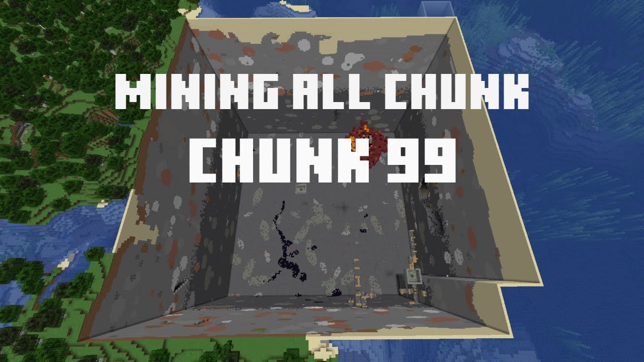 Mining all the chunks in Minecraft (Chunk 99) - YouTube