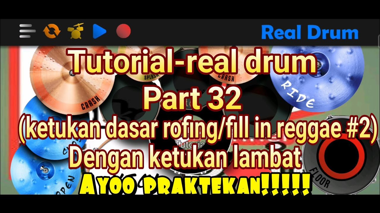 Tutorial-real drum part #32 (ketukan dasar rofing/fill in reggae#2) dengan ketukan lambat - YouTube