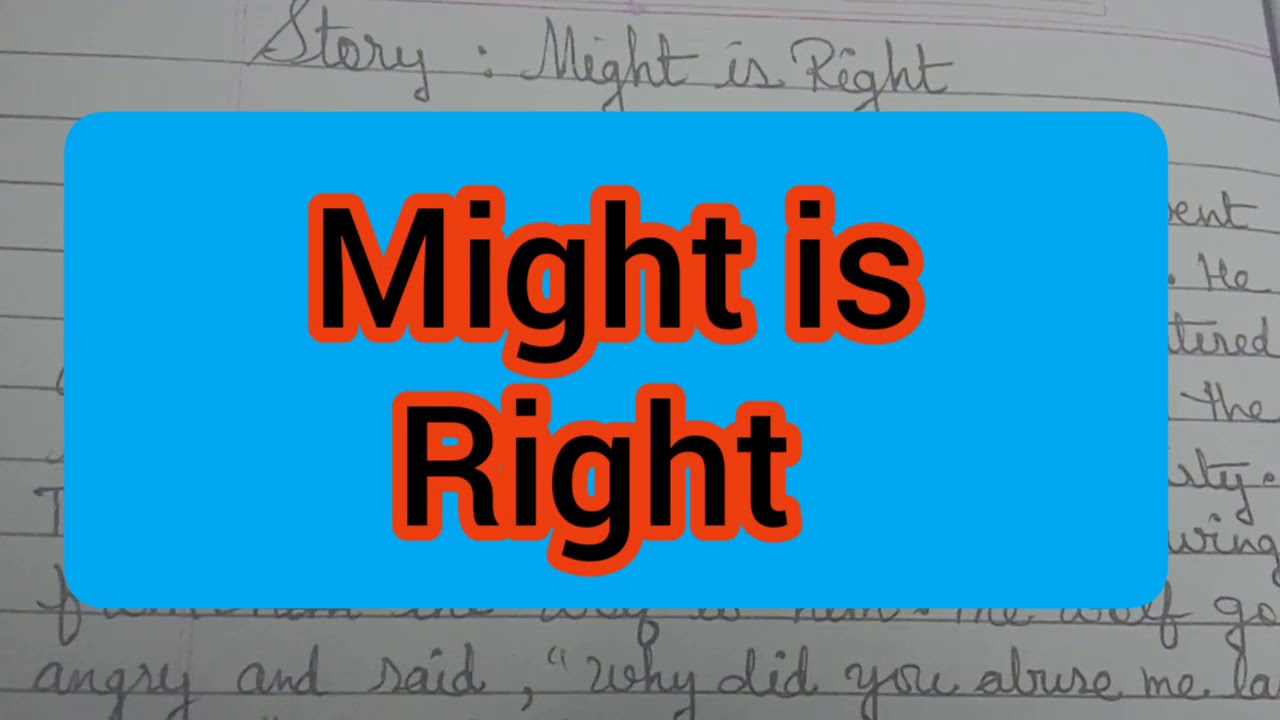 STORY 5 MIGHT IS RIGHT YouTube