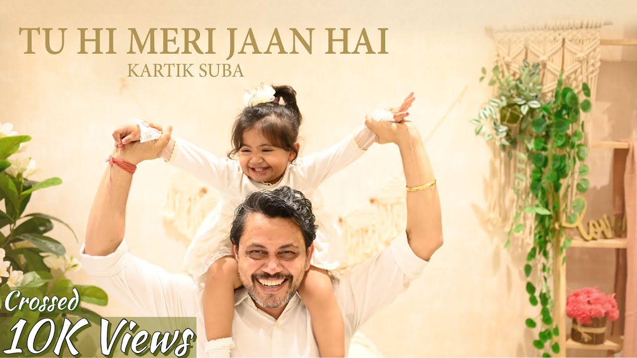 Tu Hi Meri Jaan Hai | Kartik Suba | Bundle of Joy | Children's Song ...