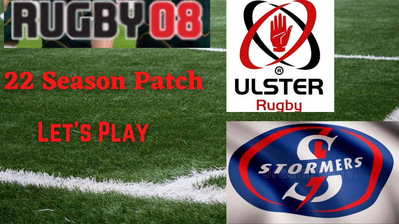 Playing Rugby 08 With Latest Kits, Squad Updates (22) Ulster Vs ...