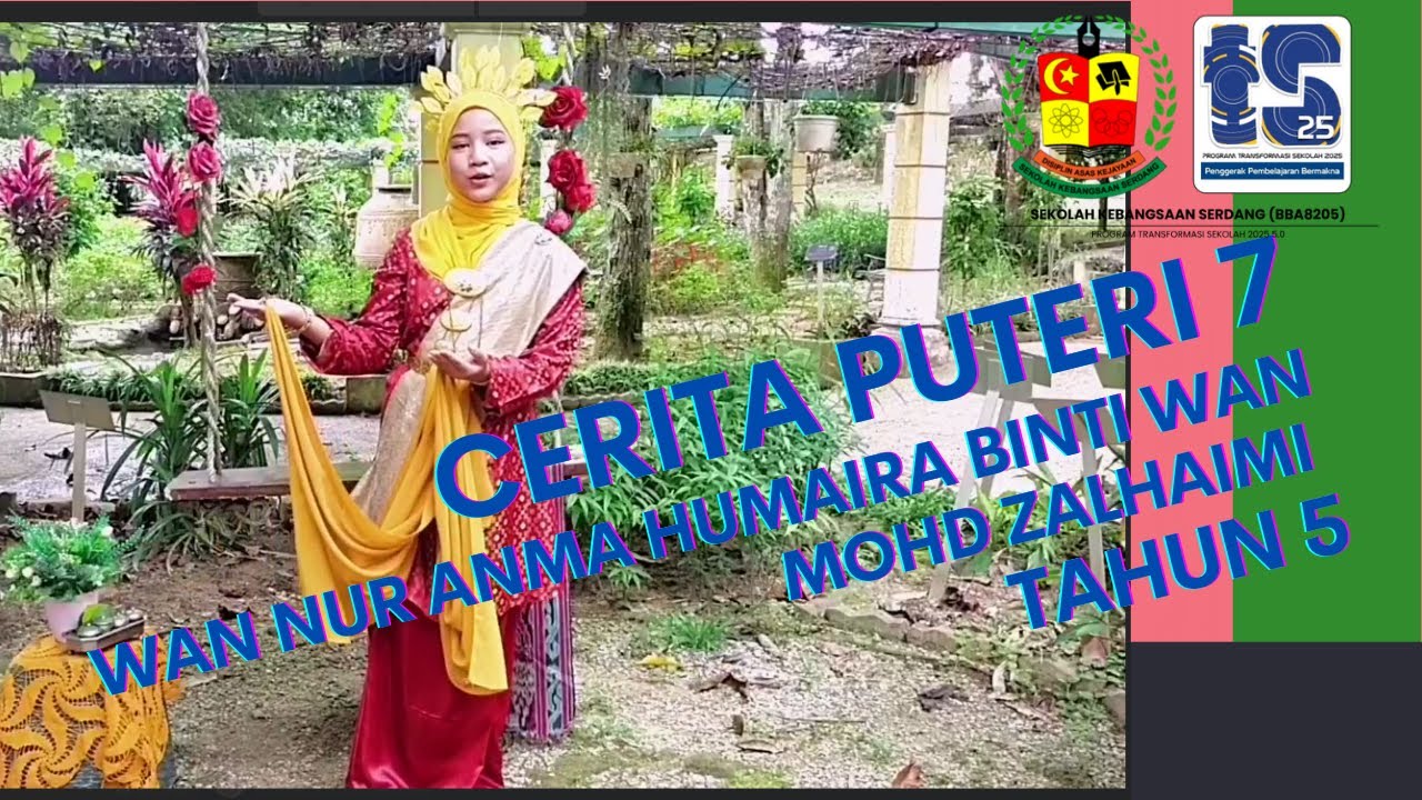 CERITA PUTERI 7 | WAN NUR ANMA HUMAIRA BINTI WAN ZALHAIMI_TAHUN5_SK ...