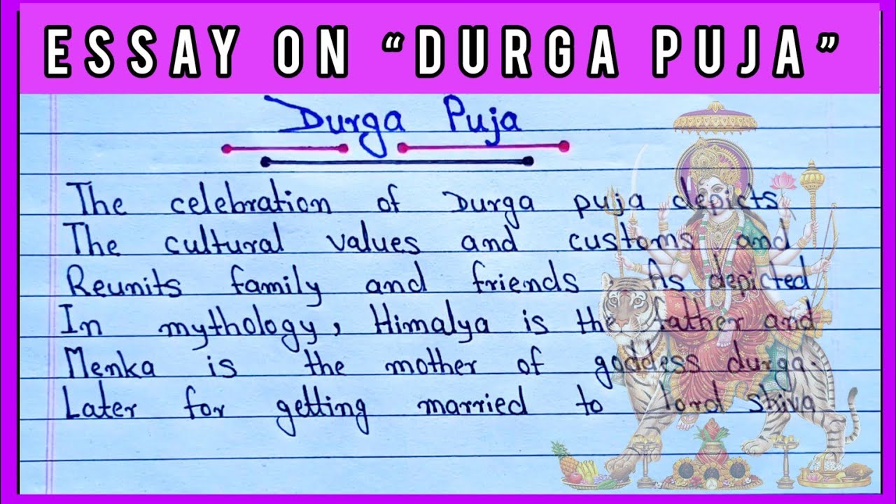 Write An Essay On Durga Puja || Durga Puja Essay In English || English ...
