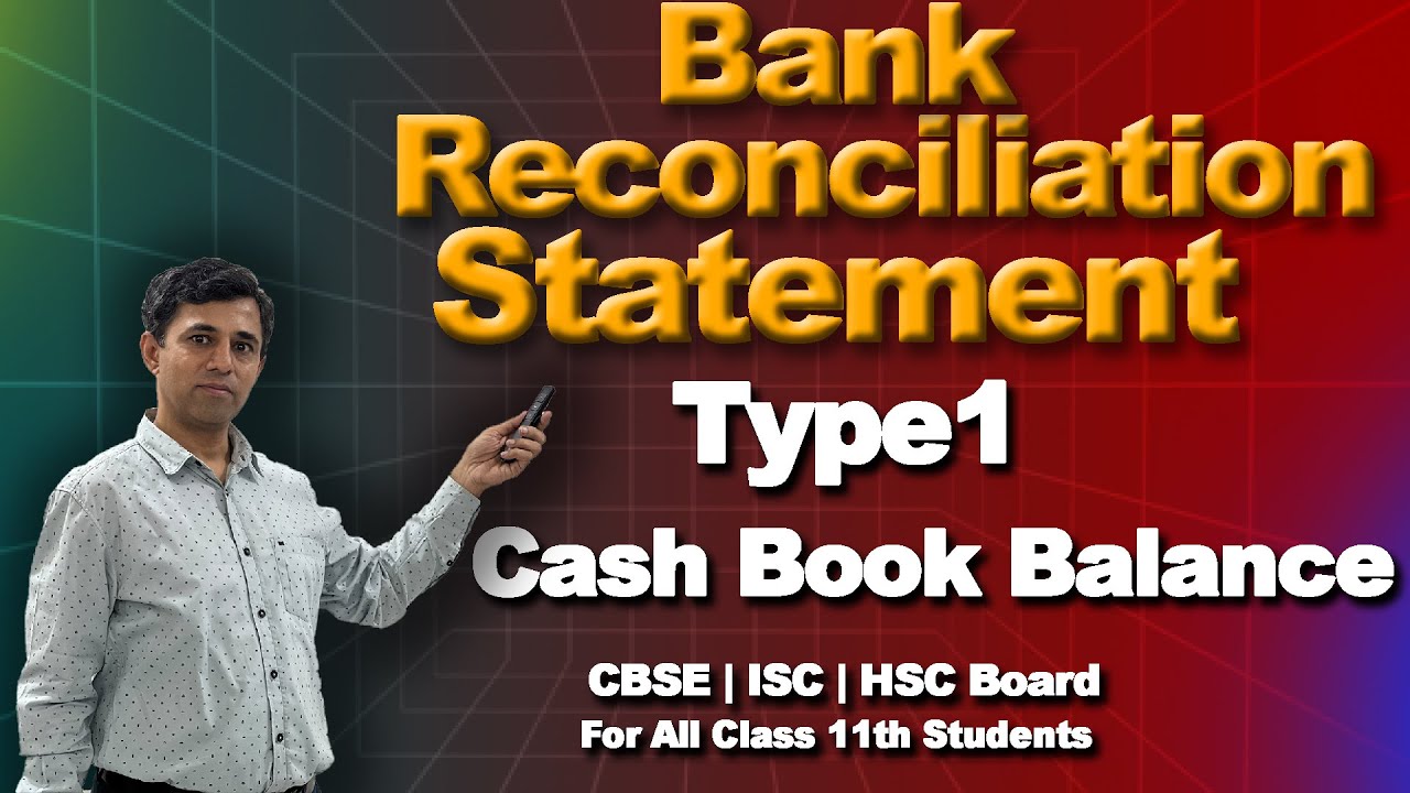 Cash Book Balance | Type-1 | Bank Reconciliation Statement | BK ...