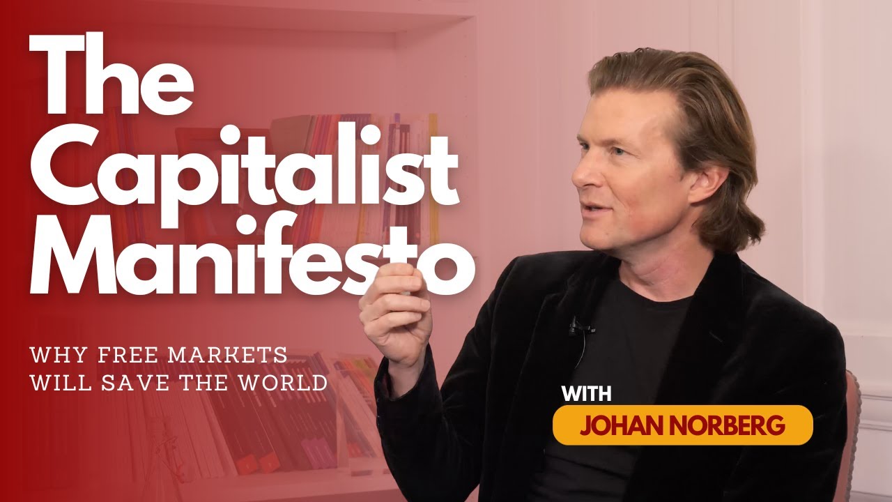 Cool The Capitalist Manifesto Johan Norberg Images
