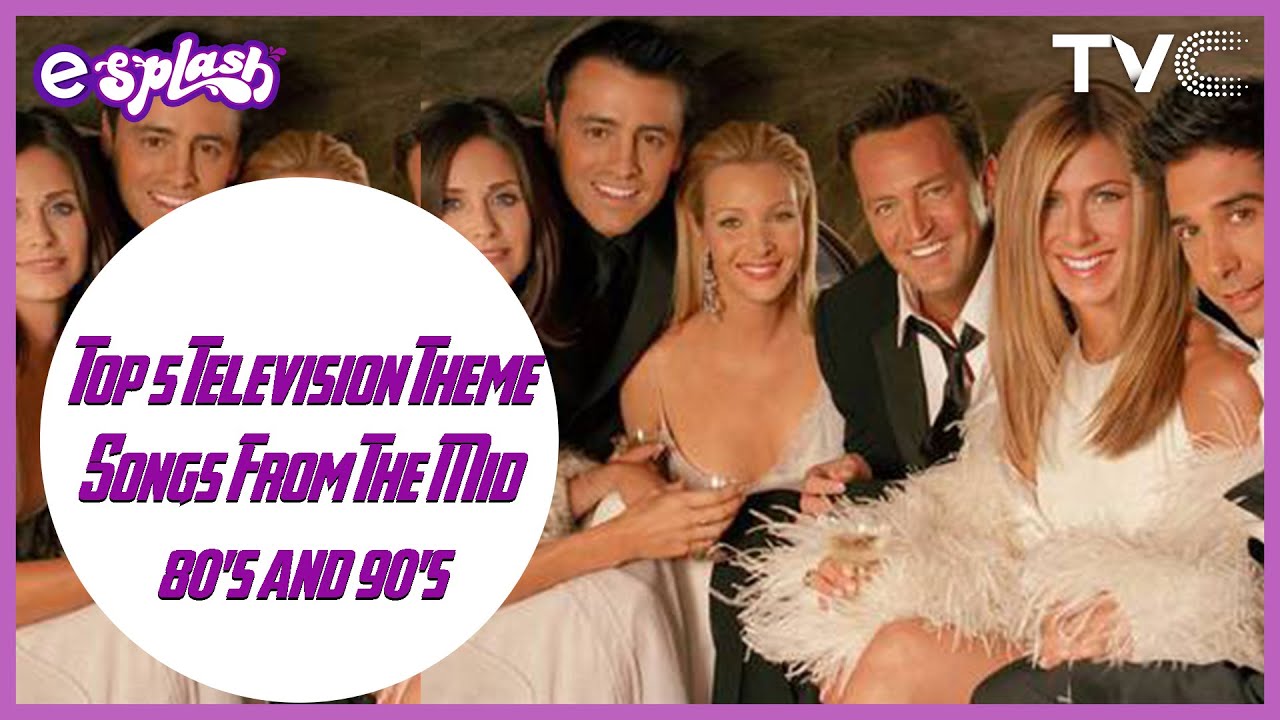 See Top 5 Television Theme Songs From The Mid 80's and 90's - YouTube