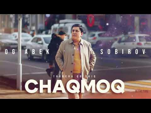Og'abek Sobirov "Chaqmoq" - YouTube
