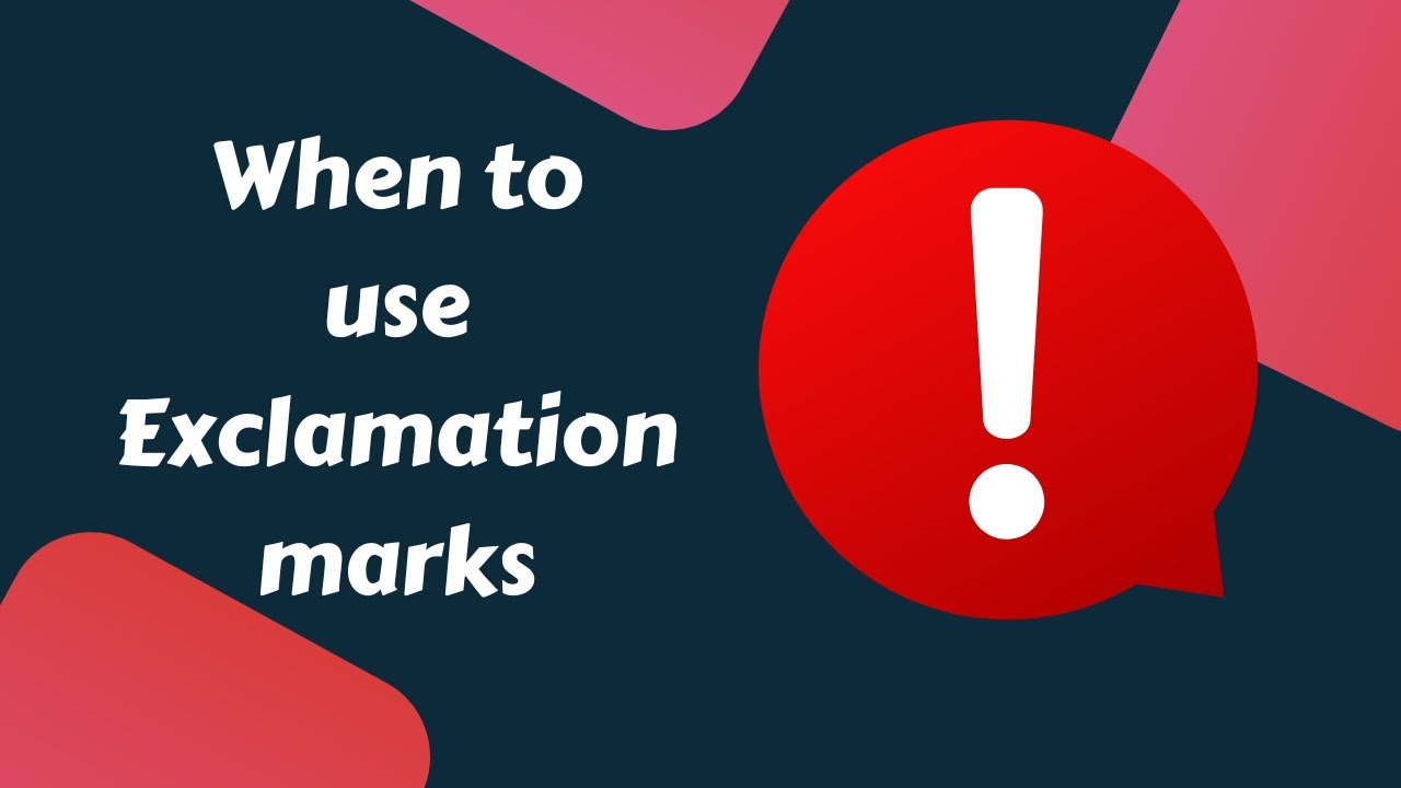 When to use exclamation marks - YouTube
