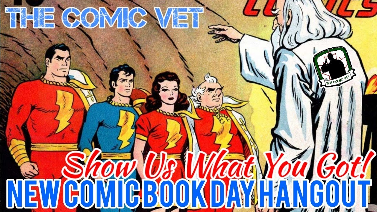Show Us What You Got! || New Comic Book Day Hangout || Open Invitation ...