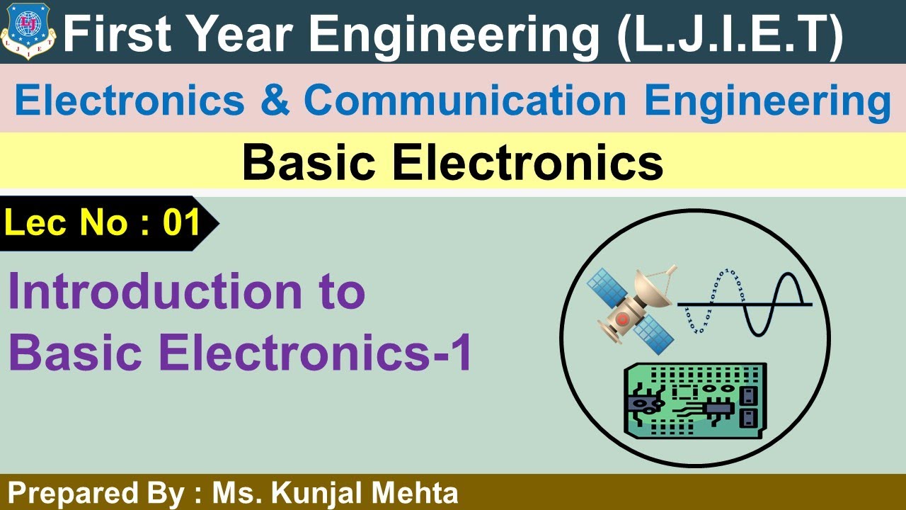 Lec-01_Introduction of Basic Electronics I Basic Electronics I First ...