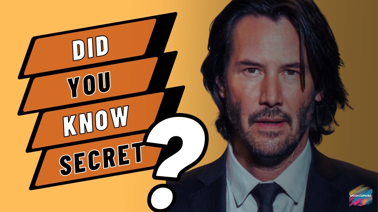 did you know secret?! actually keanu reeves is....? #keanureeves #motivationable #motivation ...