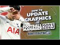 HOW TO UPDATE GRAPHIC MEGAPACKS ON FM23 - Football Manager 2023 ...