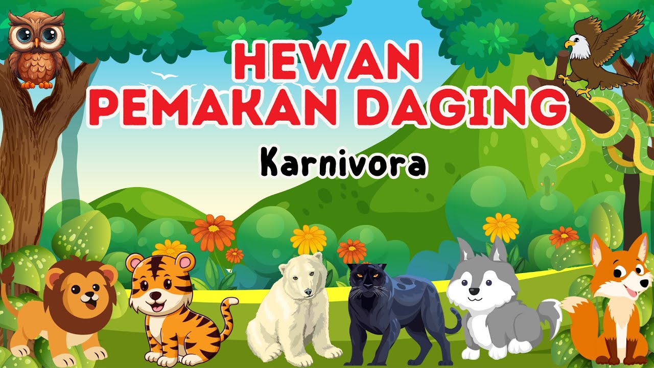 Hewan Pemakan Daging - Karnivora | Belajar Bahasa Inggris - Kids ...