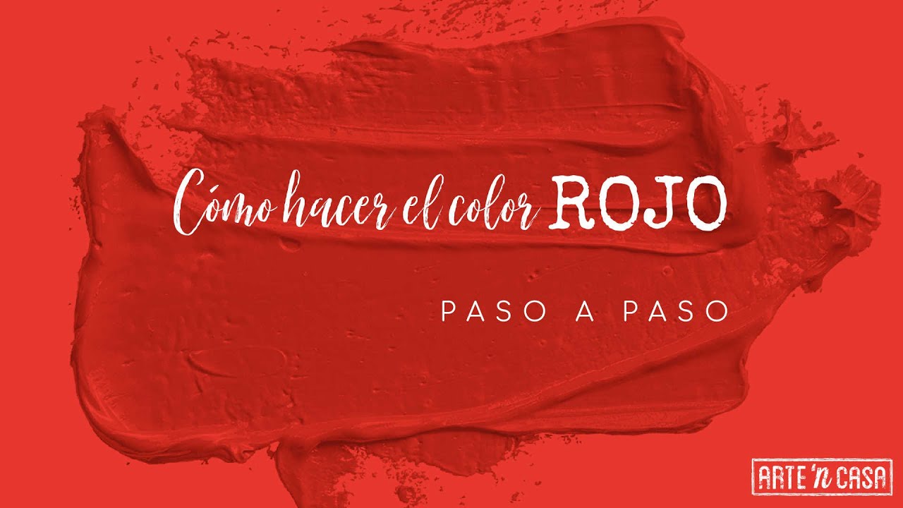Cómo hacer el color rojo - YouTube