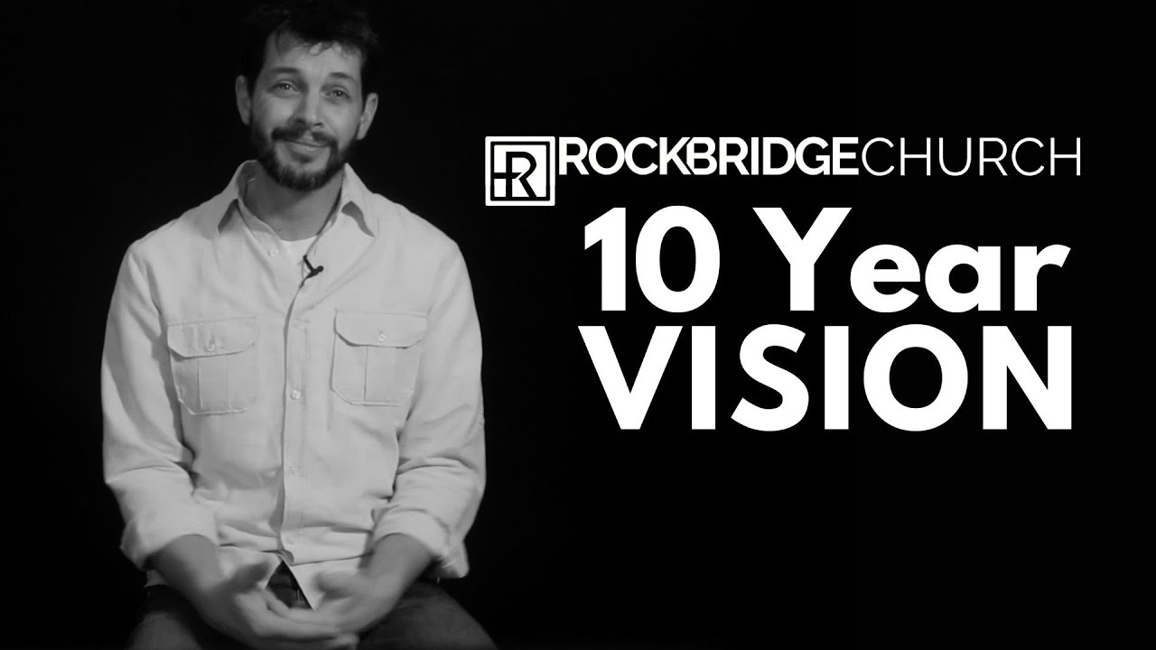 RbC 10 YEAR VISION! - YouTube
