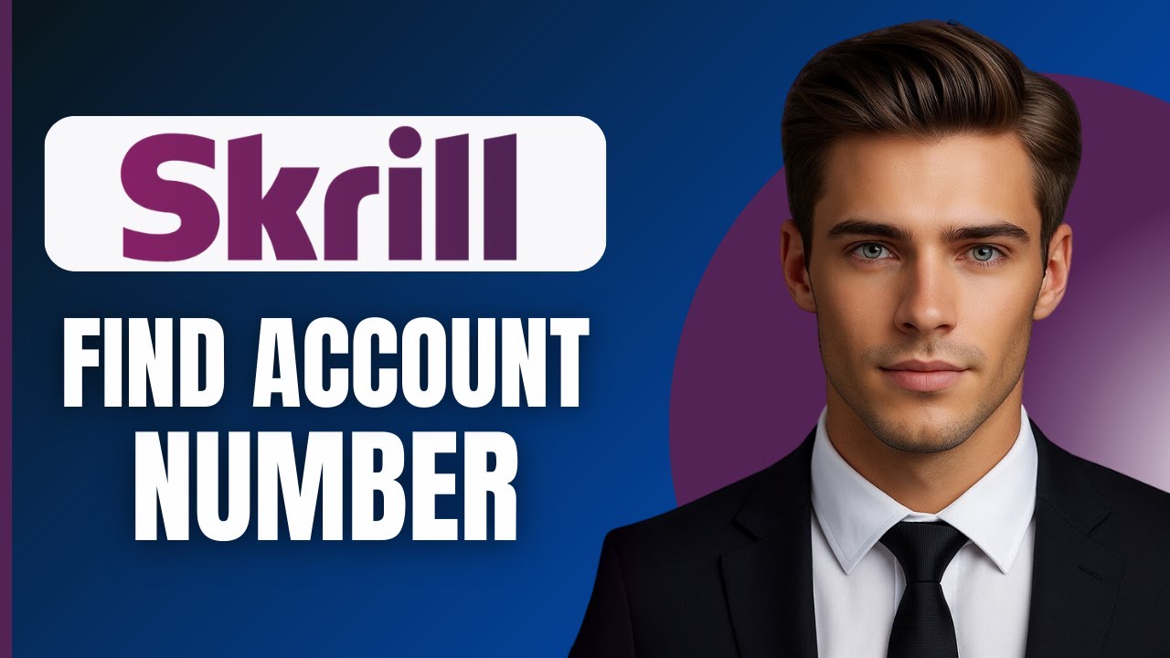 How To Find My Skrill Account Number (2026) - YouTube