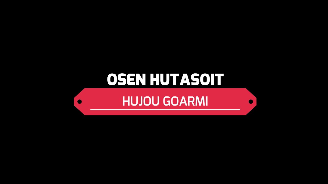[Lirik] Hu Jou Goarmi | Osen Hutasoit - YouTube